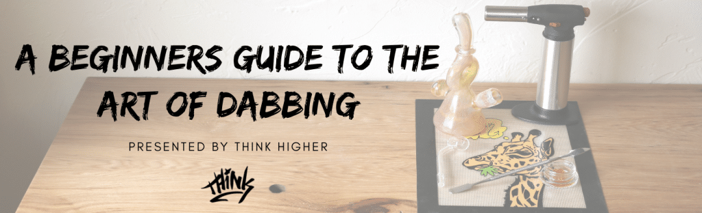 A Beginner’s Guide to the Art of Dabbing